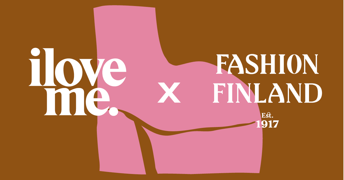 Fashion Finland ja I love me järjestävät muodin ja kauneuden ...